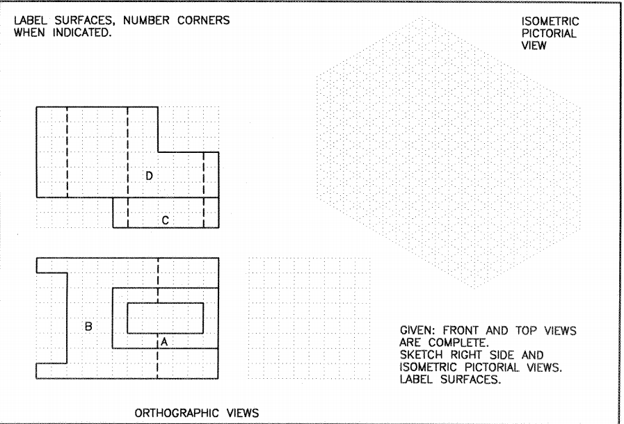 Solved Need help on creating the missing view and sketching | Chegg.com