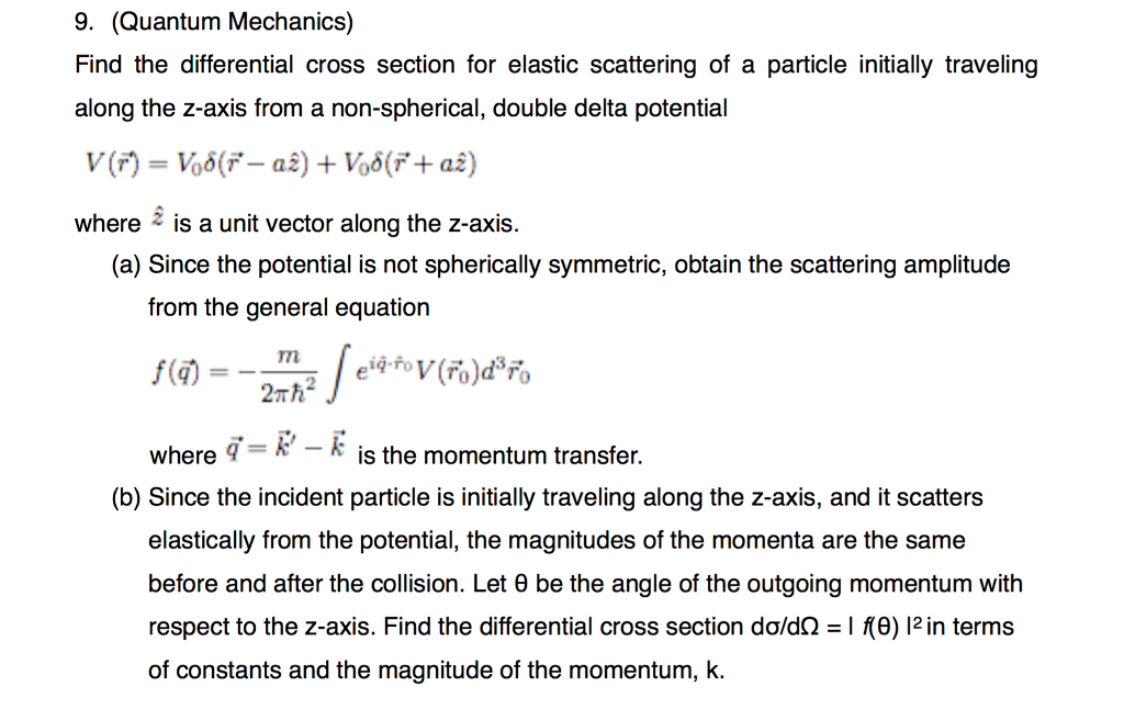 Solved Find the differential cross section for elastic | Chegg.com
