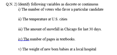 Solved Identify following variables as discrete or | Chegg.com