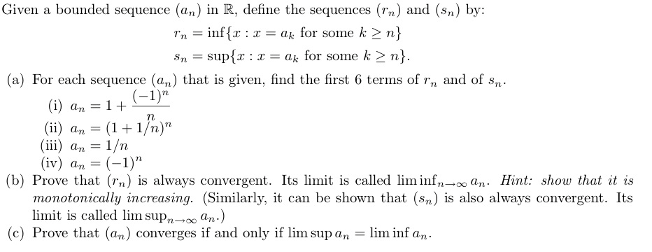 Given a bounded sequence (an) in R, define the | Chegg.com