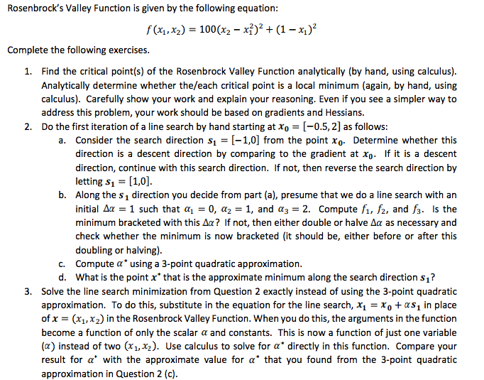 Solved Rosenbrock's Valley Function is given by the | Chegg.com