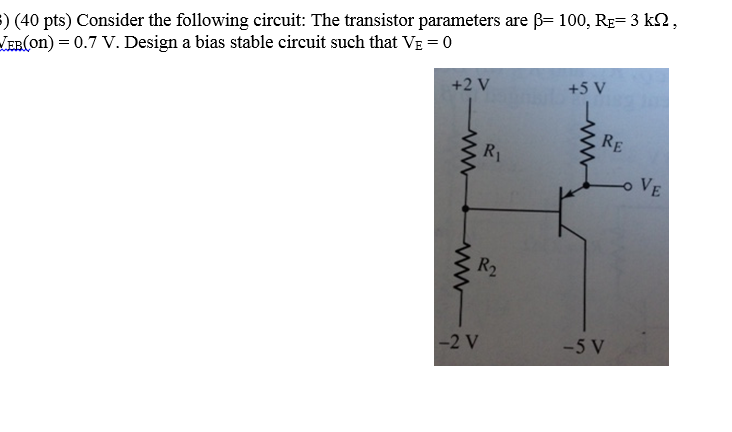 Solved Consider the following circuit: The transistor | Chegg.com