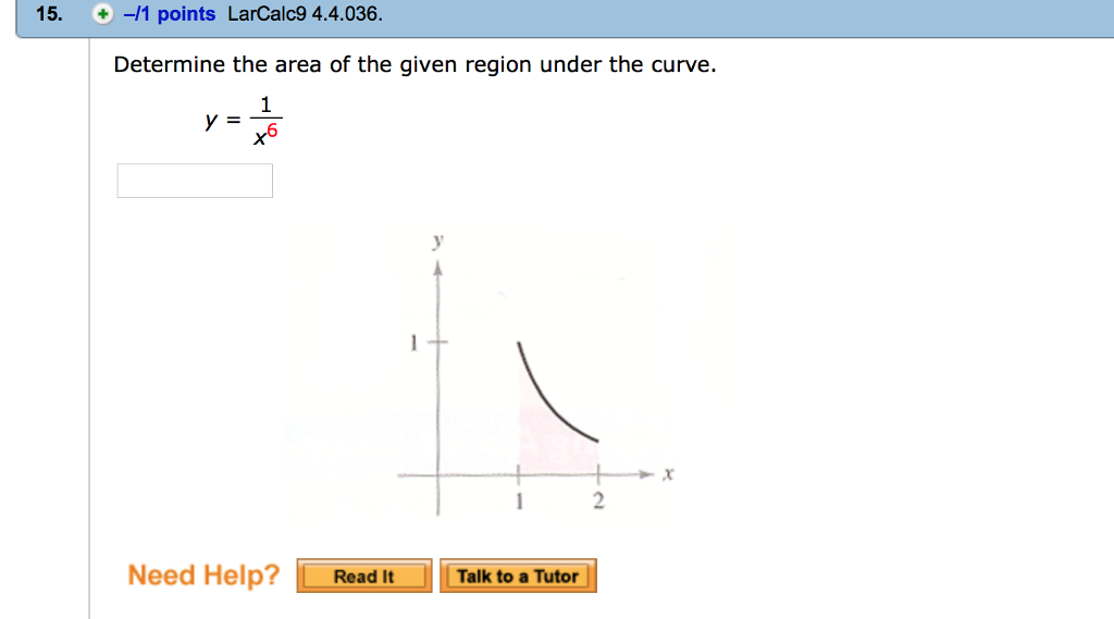 Solved 15' + -/1 points LarCalc9 4.4.036 Determine the area | Chegg.com Solved 15' + -/1 points LarCalc9 4.4.036 Determine the area | Chegg.com