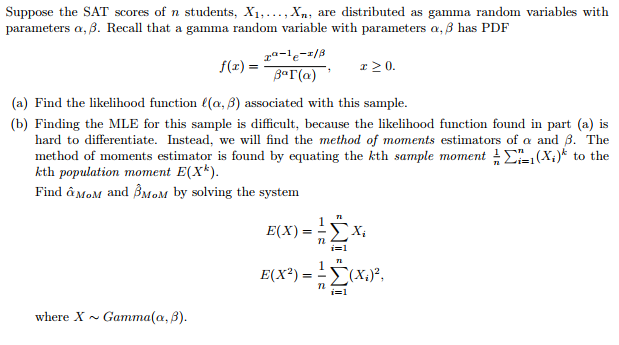 Solved Suppose the SAT scores of n students, Xi,.... Xn, are | Chegg.com