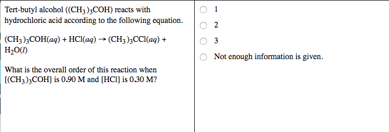 Solved Tert-butyl alcohol ((CH_3)_3 COH) reacts with | Chegg.com