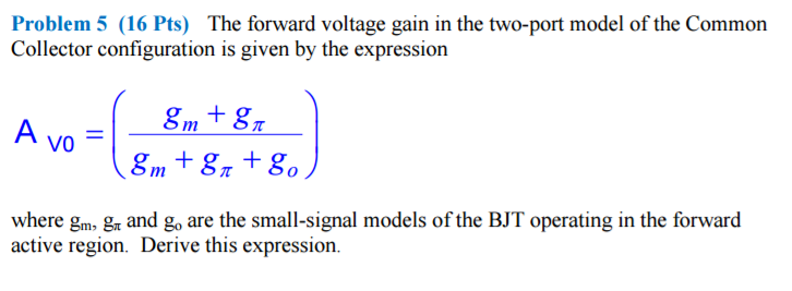 Solved The forward voltage gain in the two-port model of the | Chegg.com