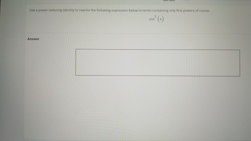 Solved Use a power-reducing identity to rewrite the | Chegg.com