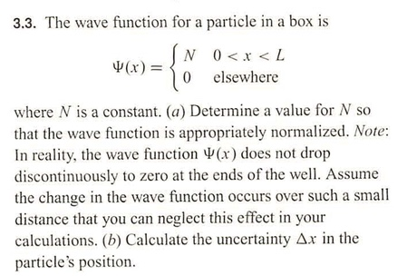 Solved 3.3. The wave function for a particle in a box is 0 | Chegg.com