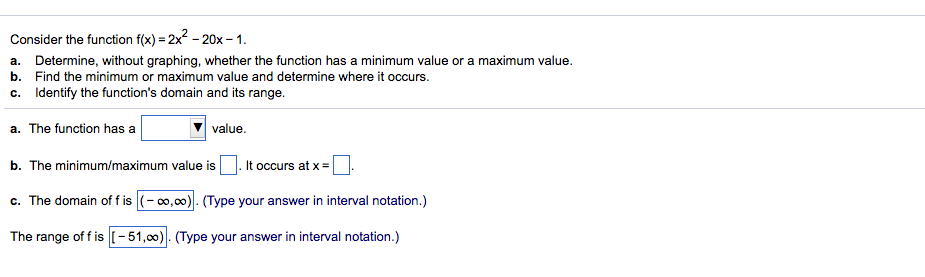 Solved Consider the function f(x) = 2x^2 - 20x - 1. | Chegg.com