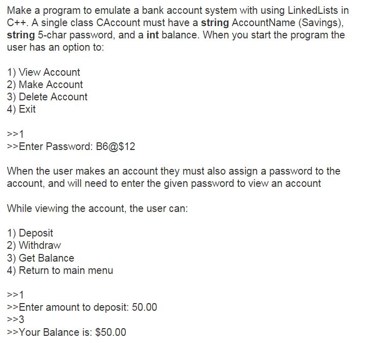 Solved Make A Program To Emulate A Bank Account System With 