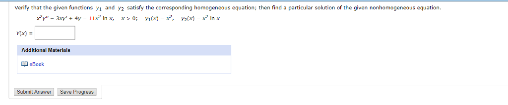 Solved Verify that the given functions y1 and y2 satisfy the | Chegg.com