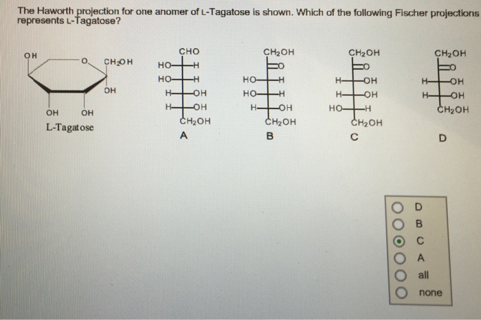 Solved The Haworth projection for one anomer of L-Tagatose | Chegg.com
