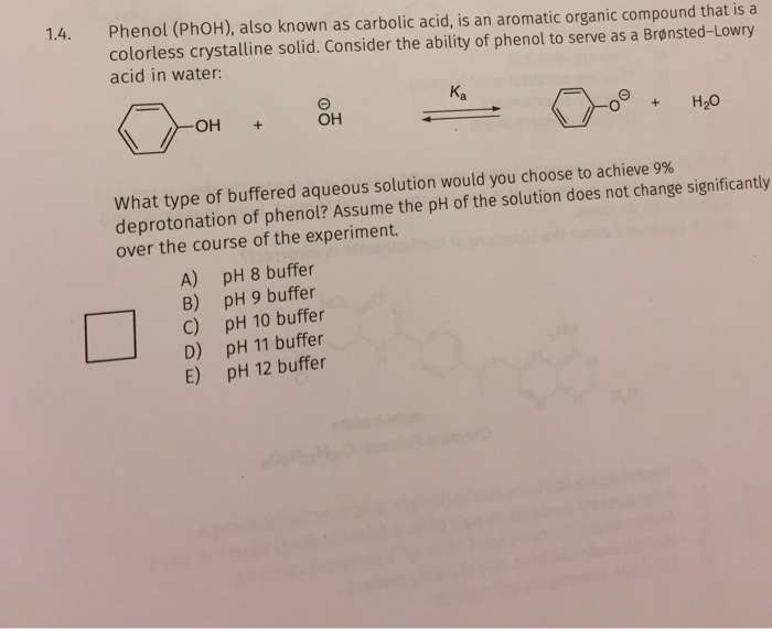 Solved Phenol (PhOH), also known as carbolic acid, is an | Chegg.com