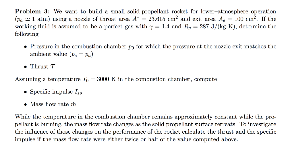 Problem 3: We want to build a small solid-propellant | Chegg.com