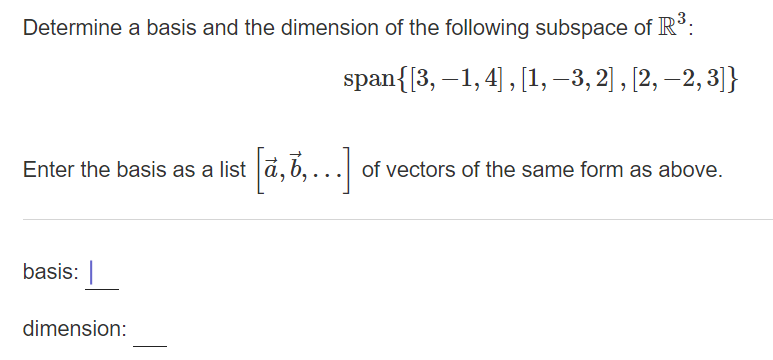 Solved Determine a basis and the dimension of the following | Chegg.com