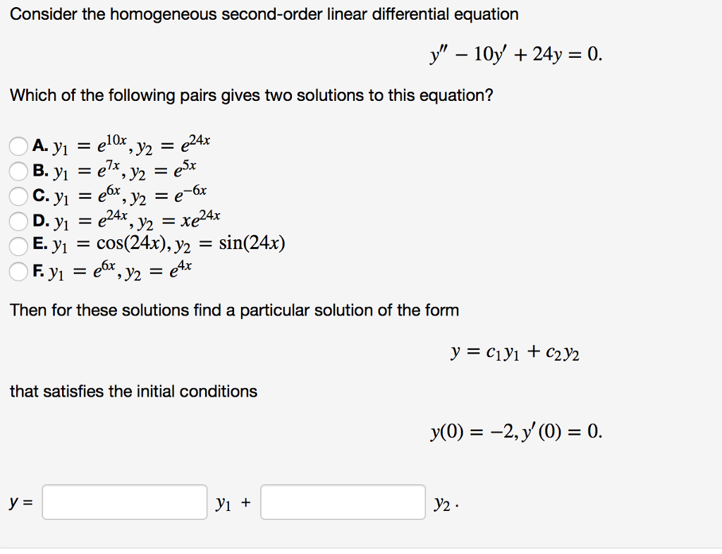 Solved Consider the homogeneous second-order linear | Chegg.com