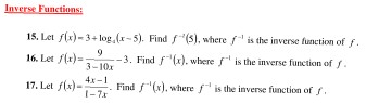 Solved 15. Let f(x)-3-log, (r-5). Find f-,(s), where 1 is | Chegg.com