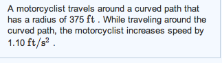 Solved A motorcyclist travels around a curved path that has | Chegg.com