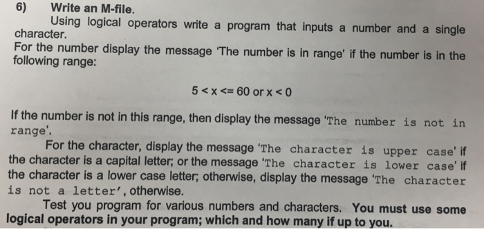 Solved Using logical operators write a program that inputs a | Chegg.com