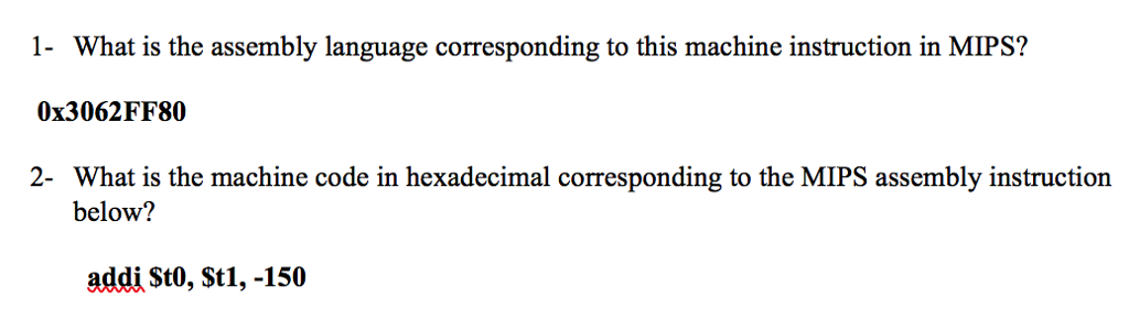 Solved 1- What is the assembly language corresponding to | Chegg.com
