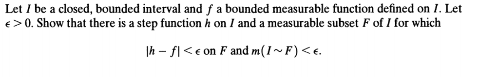 Solved Let I be a closed, bounded interval and f a bounded | Chegg.com