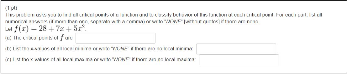 Solved (1 pt) This problem asks you to find all critical | Chegg.com