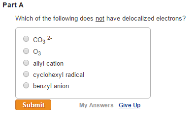 Solved Which of the ofllowing does not have delocalized | Chegg.com