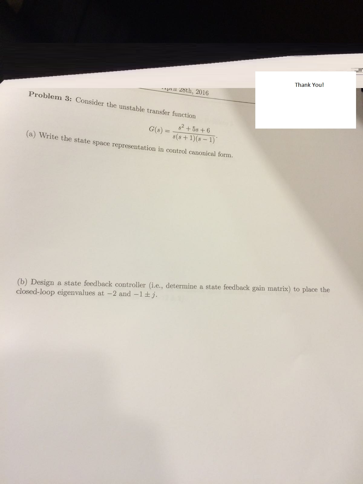 Solved Consider the unstable transfer function.#N#G(s) = (s^2 | Chegg.com