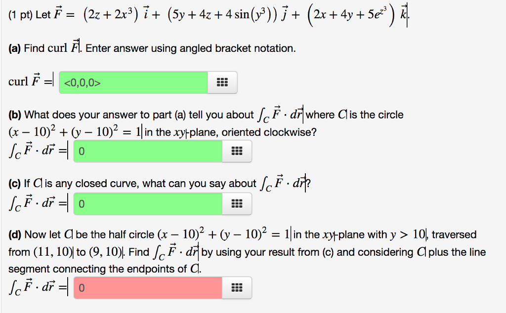 Solved (1 pt) Let F 5y 4z 4 sin (a) Find curl Fl Enter | Chegg.com
