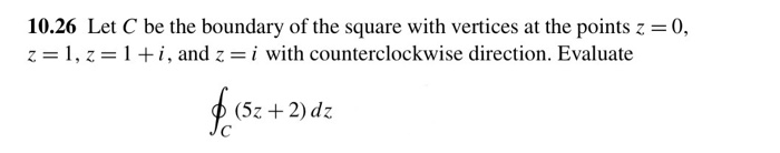 Solved Let C be the boundary of the square with vertices at | Chegg.com