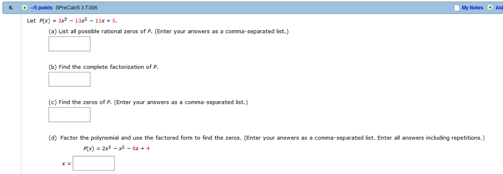 Solved Let P(x) = 3x^3 - 13x^2 - 11x + 5. (a) List all | Chegg.com