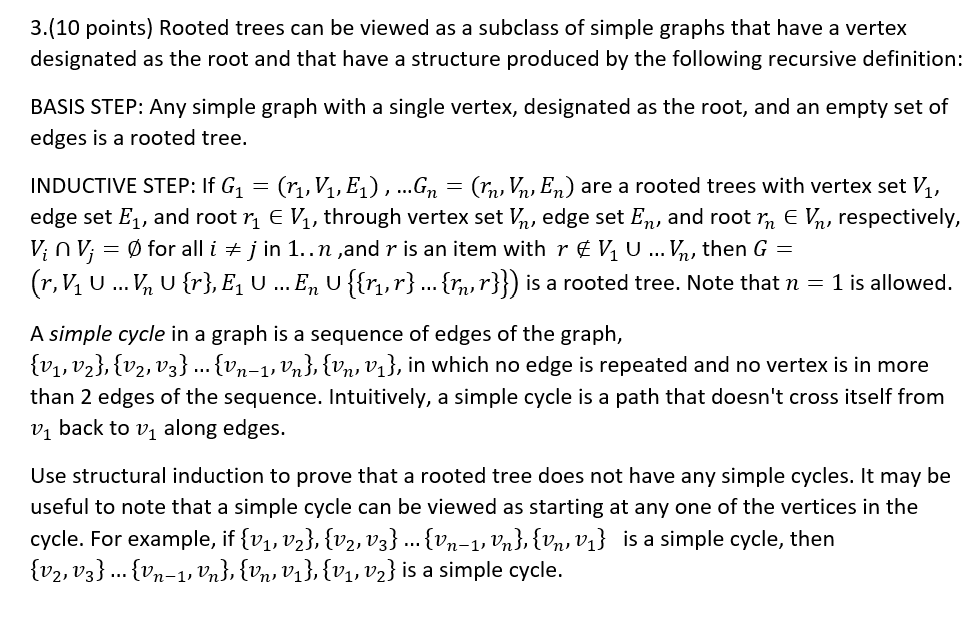 Solved Rooted trees can be viewed as a subclass of simple | Chegg.com