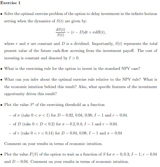 Exercise 1 Solve the optimal exercise problem of the | Chegg.com