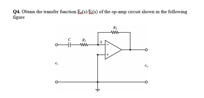 Solved Q4. Obtain the transfer function Els)/Ea(s) of the | Chegg.com