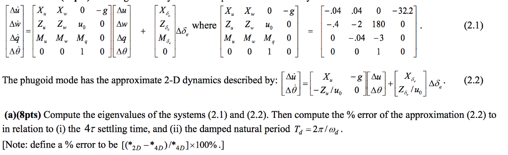 04 .04 0 - 32.2 -.4-2180 0 0 -.04 -3 0 where Z Z uo 0 | Chegg.com