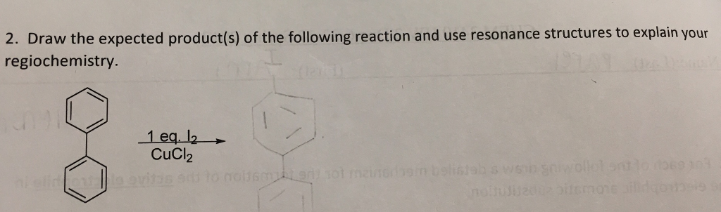 Solved Draw The Expected Product S Of The Following