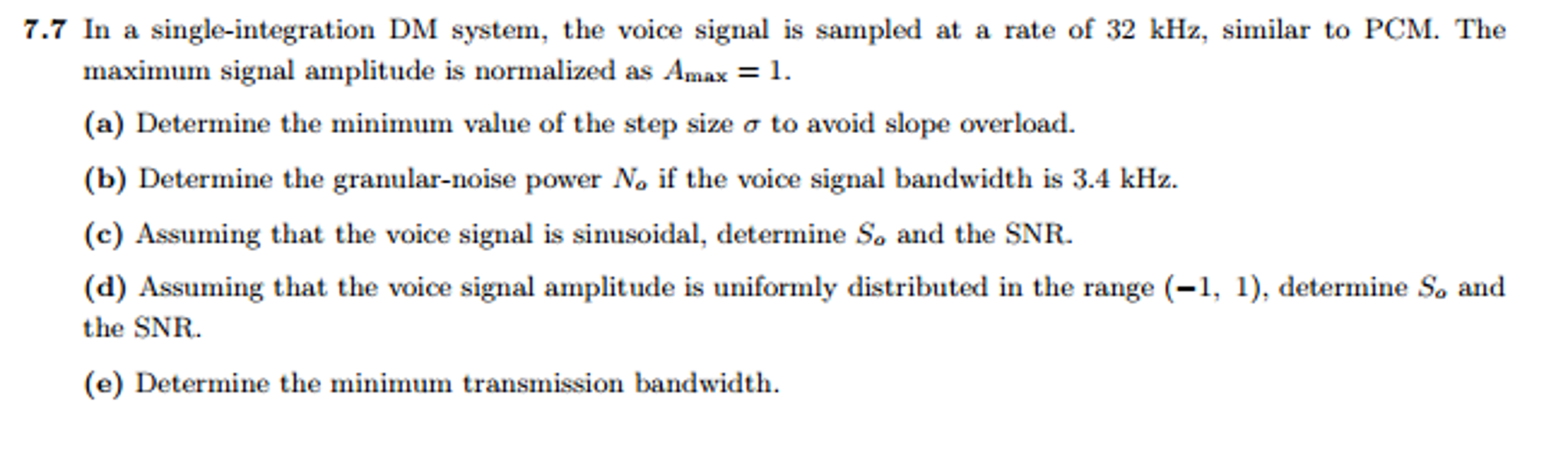 Solved In a single-integration DM system, the voice signal | Chegg.com