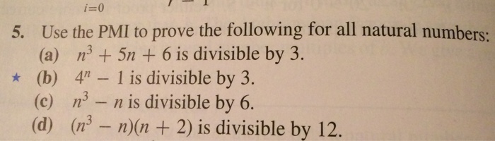 Solved Use the PMI to prove the following for all natural | Chegg.com