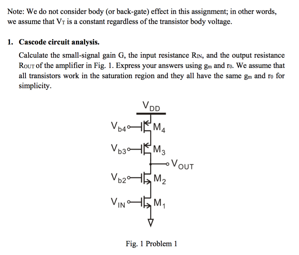 Solved Note: We do not consider body (or back-gate) effect | Chegg.com