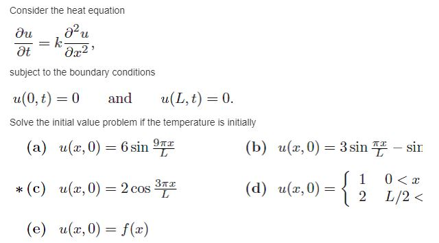 Solved Consider the heat equation partial differential | Chegg.com