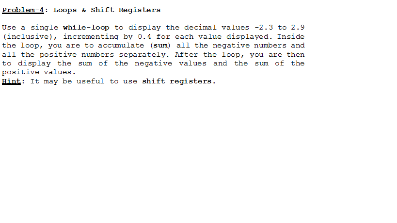 Solved Loops & Shift Registers Use a single while-loop to | Chegg.com