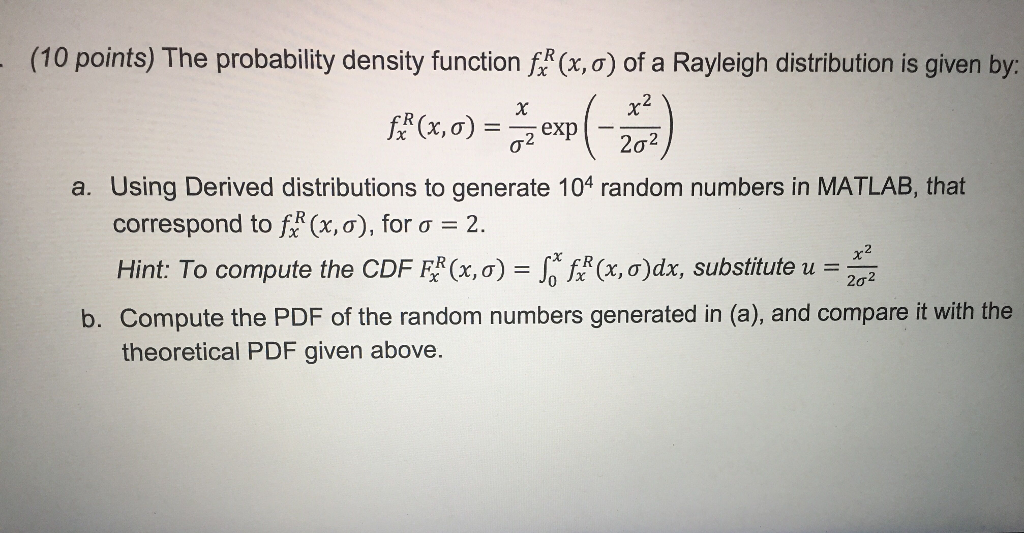 The probability density function f^R_x(x, sigma) of a | Chegg.com