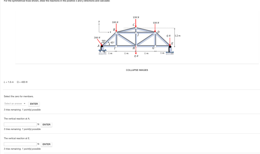 Solved For the symmetrical truss shown, draw the reactions | Chegg.com