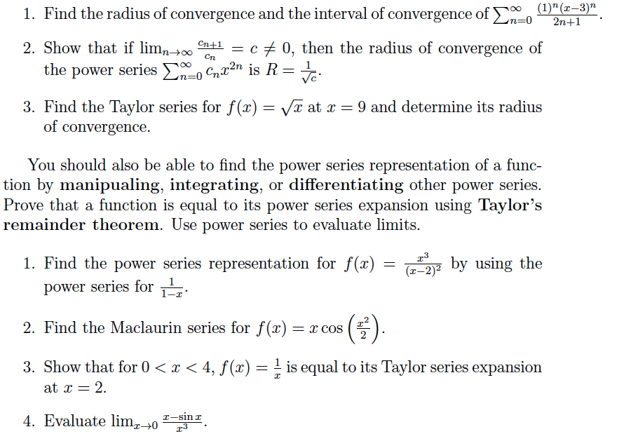 Solved 1.Find the radius of convergence and the interval of | Chegg.com