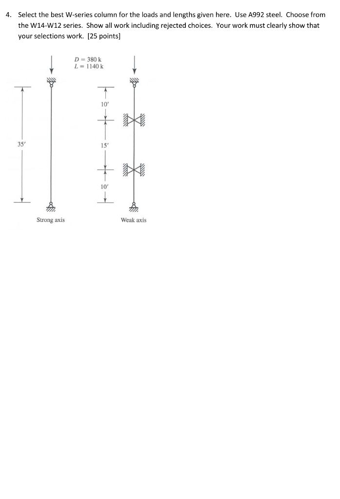 Solved Select the best W-series column for the loads and | Chegg.com