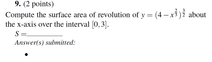 Solved Compute the surface area of revolution of y = | Chegg.com