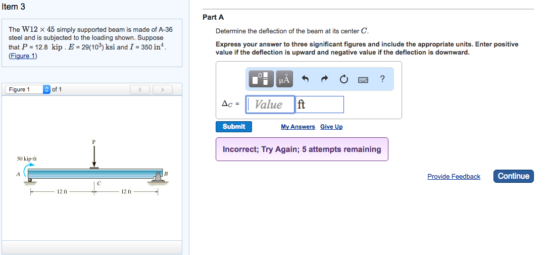Solved The W12 times 45 simply supported beam is made of | Chegg.com