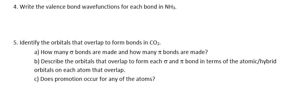 Solved 4. Write the valence bond wavefunctions for each bond | Chegg.com