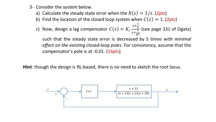 Solved Consider the system below. Calculate the steady state | Chegg.com