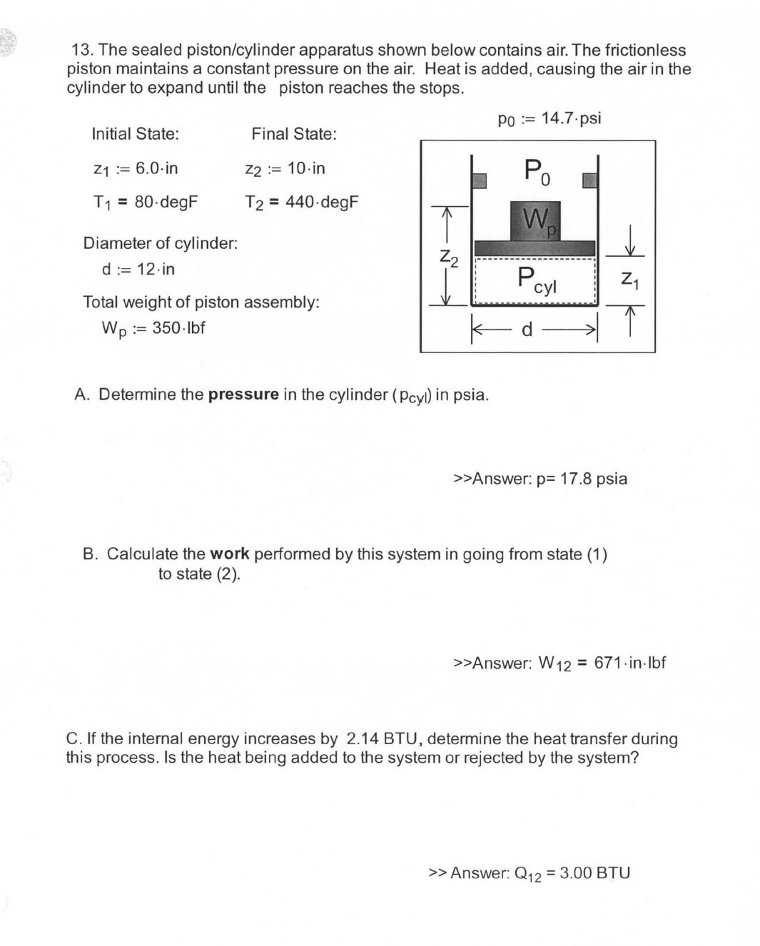 Solved The sealed piston/cylinder apparatus shown below | Chegg.com